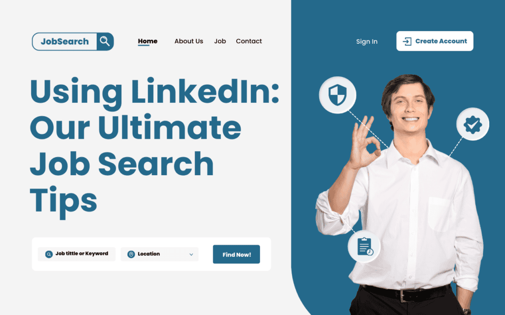 How to Use LinkedIn to Find a Job in 2024